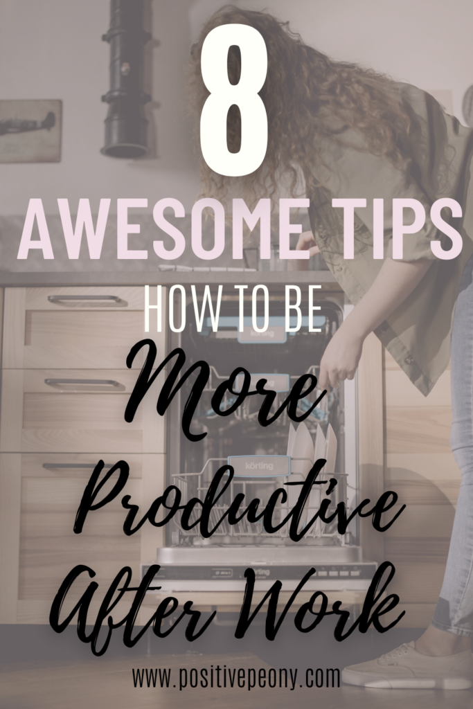How to be More Productive After Work